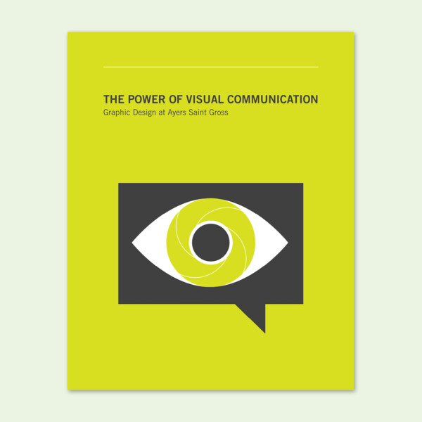 The Power of Visual Communication — Ayers Saint Gross